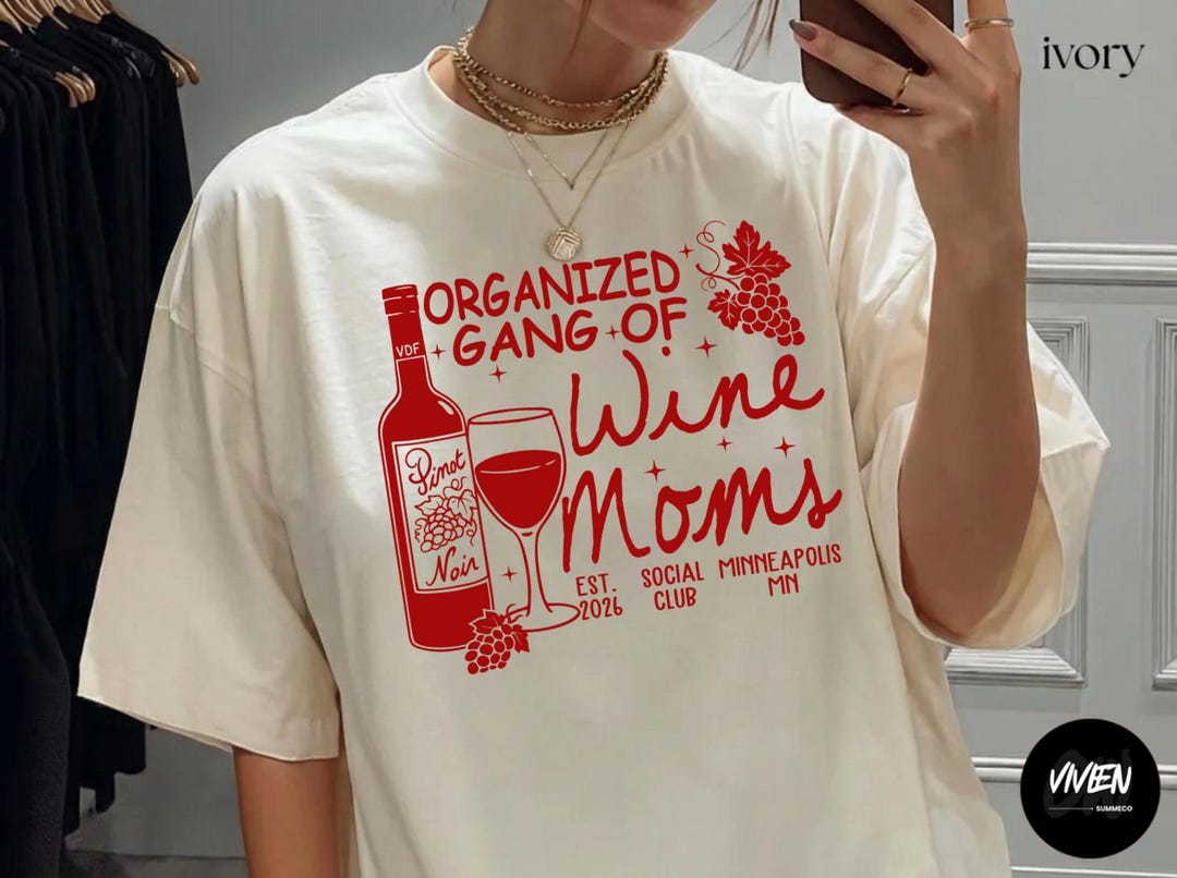 Organized Gang of Wine Moms Shirt, Funny Wine Mom T-shirt, Mom Life ...