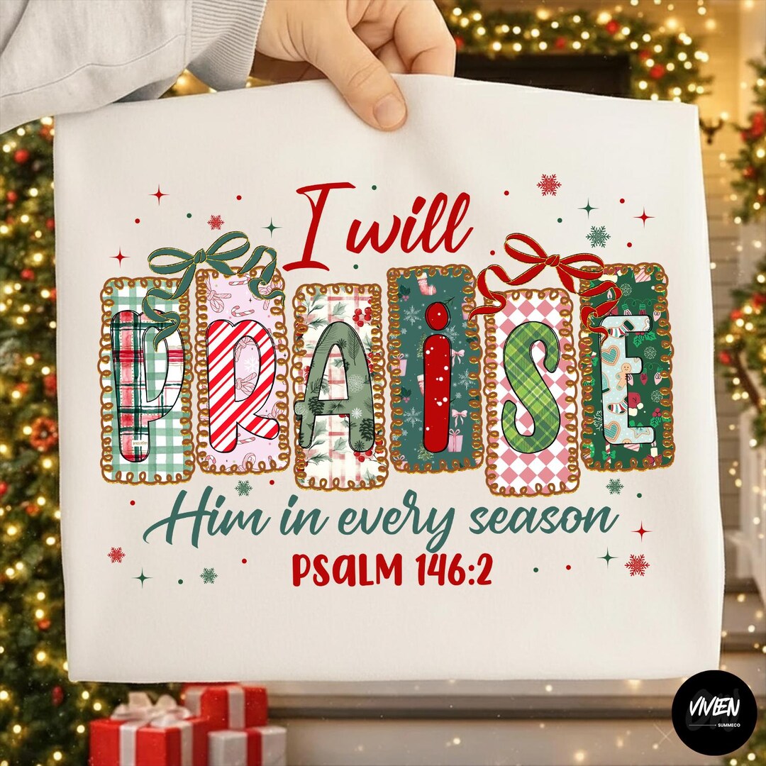 I Will Praise Him in Season PNG, Coquette Christian Christmas Png ...