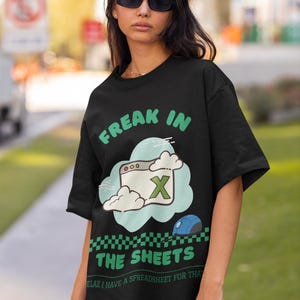 Freak in the Sheets, Excel T-shirt, Accountant Gift, Excel Spreadsheet ...