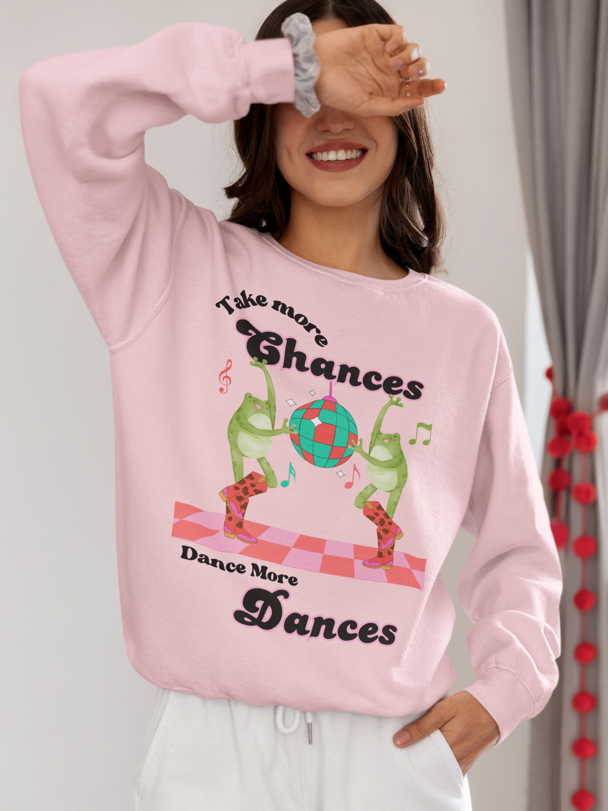 Dancing Frogs Sweatshirt, Take More Chances Dance More Dances, Frog ...