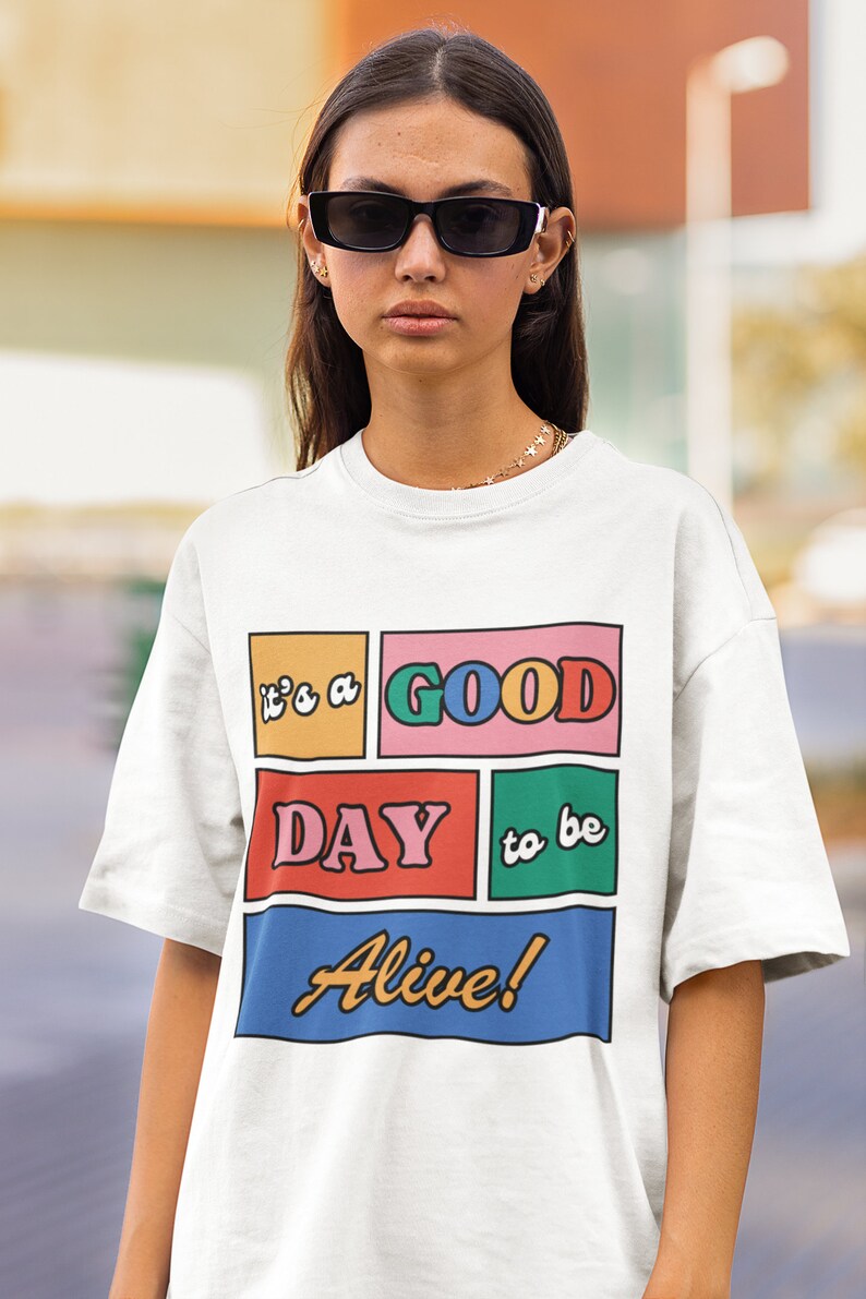 Positive Affirmation Tshirt, Have a Good Day, Inspirational Shirt ...