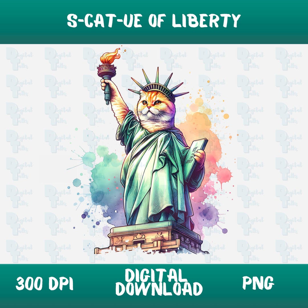 S-cat-ue of Liberty PNG, Cat 4th of July in Watercolor, Statue of ...
