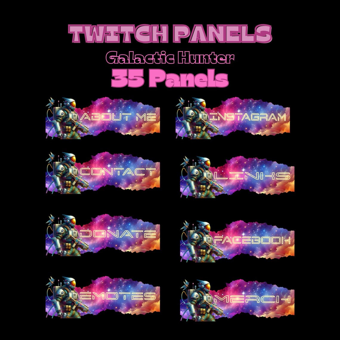 35 Galactic Hunter Twitch Panels, Outer Space-themed Twitch Panel ...