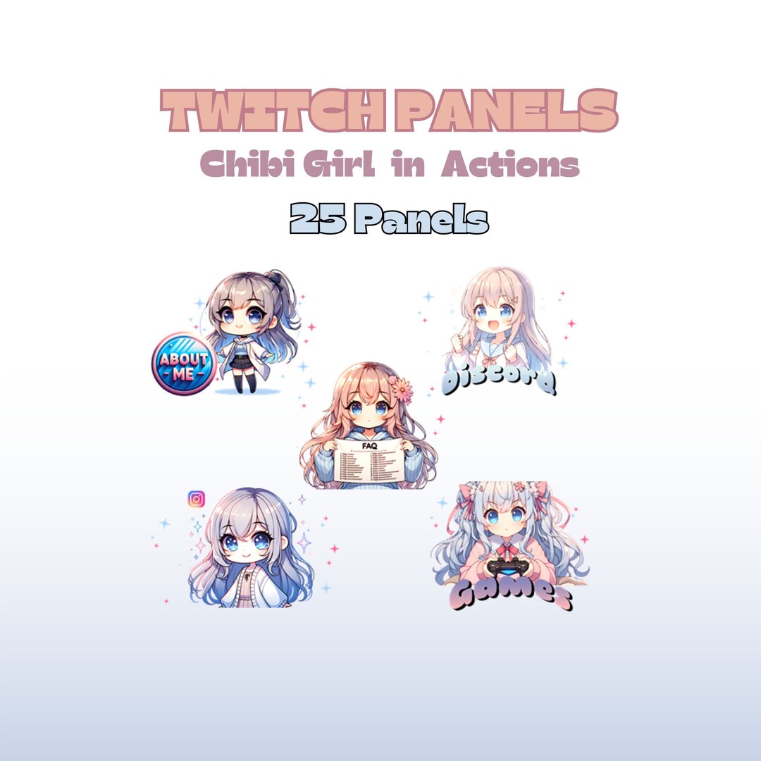 Chibi Girl in Actions Twitch Panels Set, 25 Premade Custom Stream ...