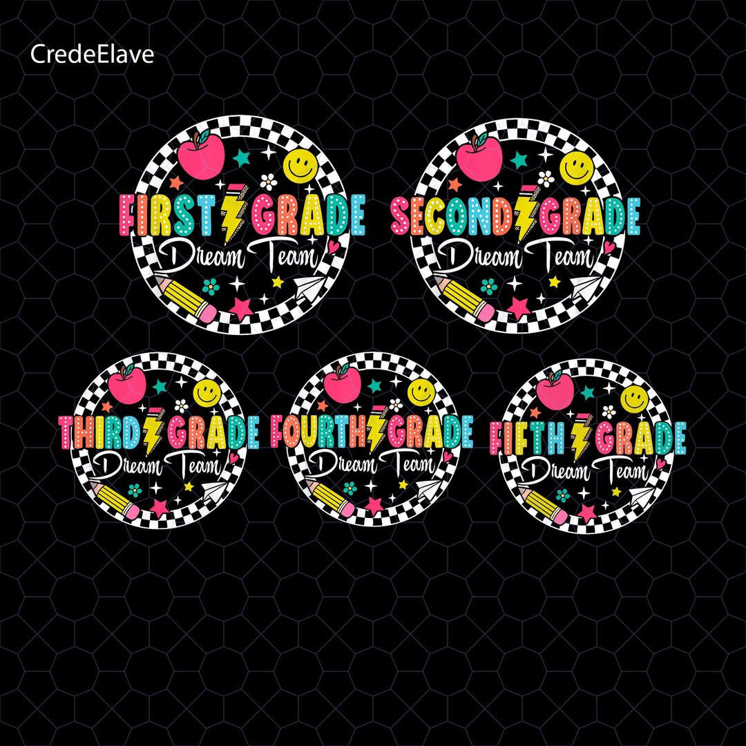 First Grade Dream Team Bundle Png, Back to School Png, Dream Team Png, First Grade Teacher Png ...