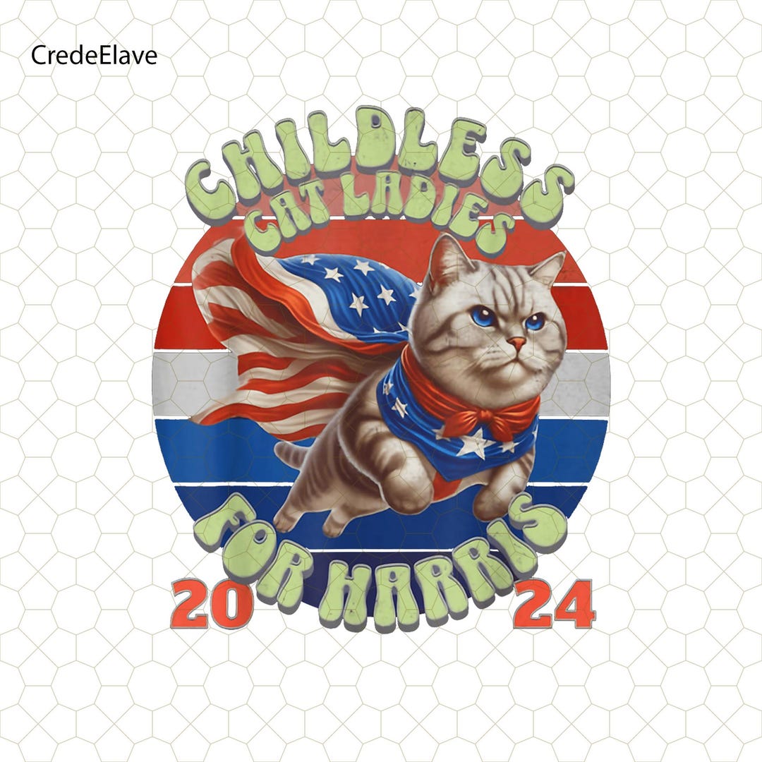 Childress Cat Ladies for Harris 2024 Png, Election 2024 Png, Childless ...