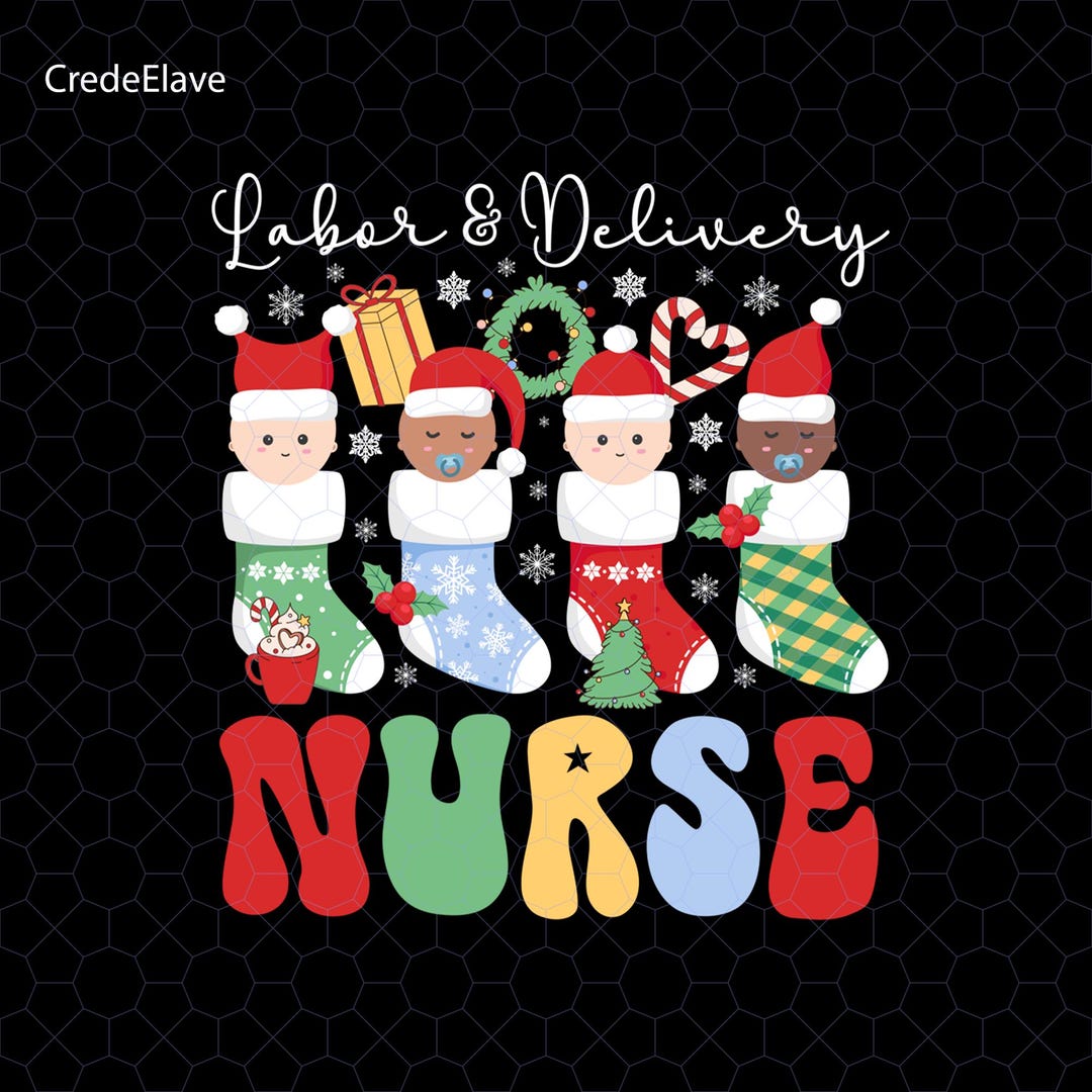Labor and Delivery Nurse Christmas Png, LD Nurse Xmas Party Png, Nurse ...