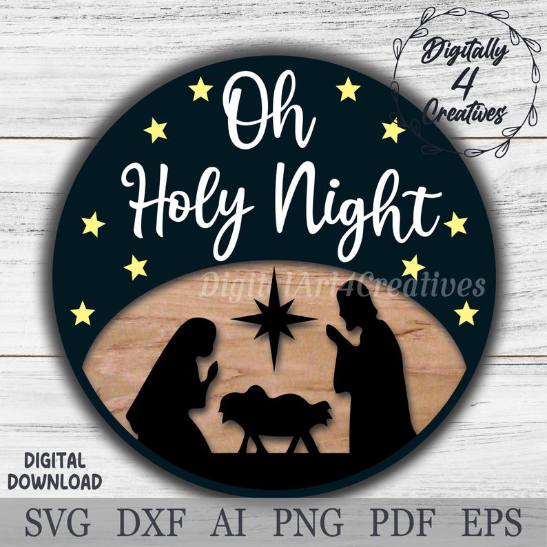 Oh Holy Night Christmas Welcome Sign Nativity Scene | Laser Cut File ...