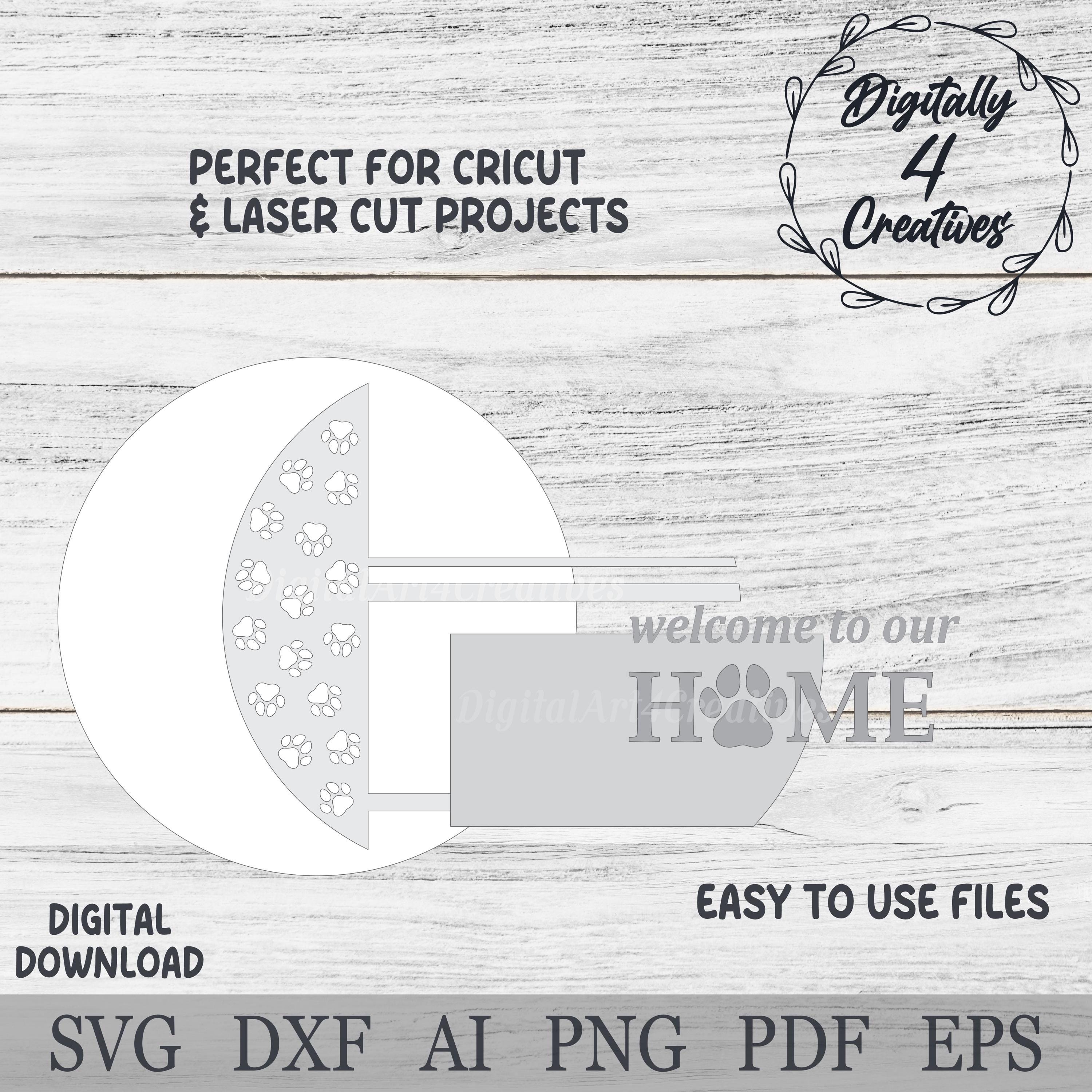 Welcome to Our Home Sign Dog or Cat Paw Print Design | Laser Cut File ...