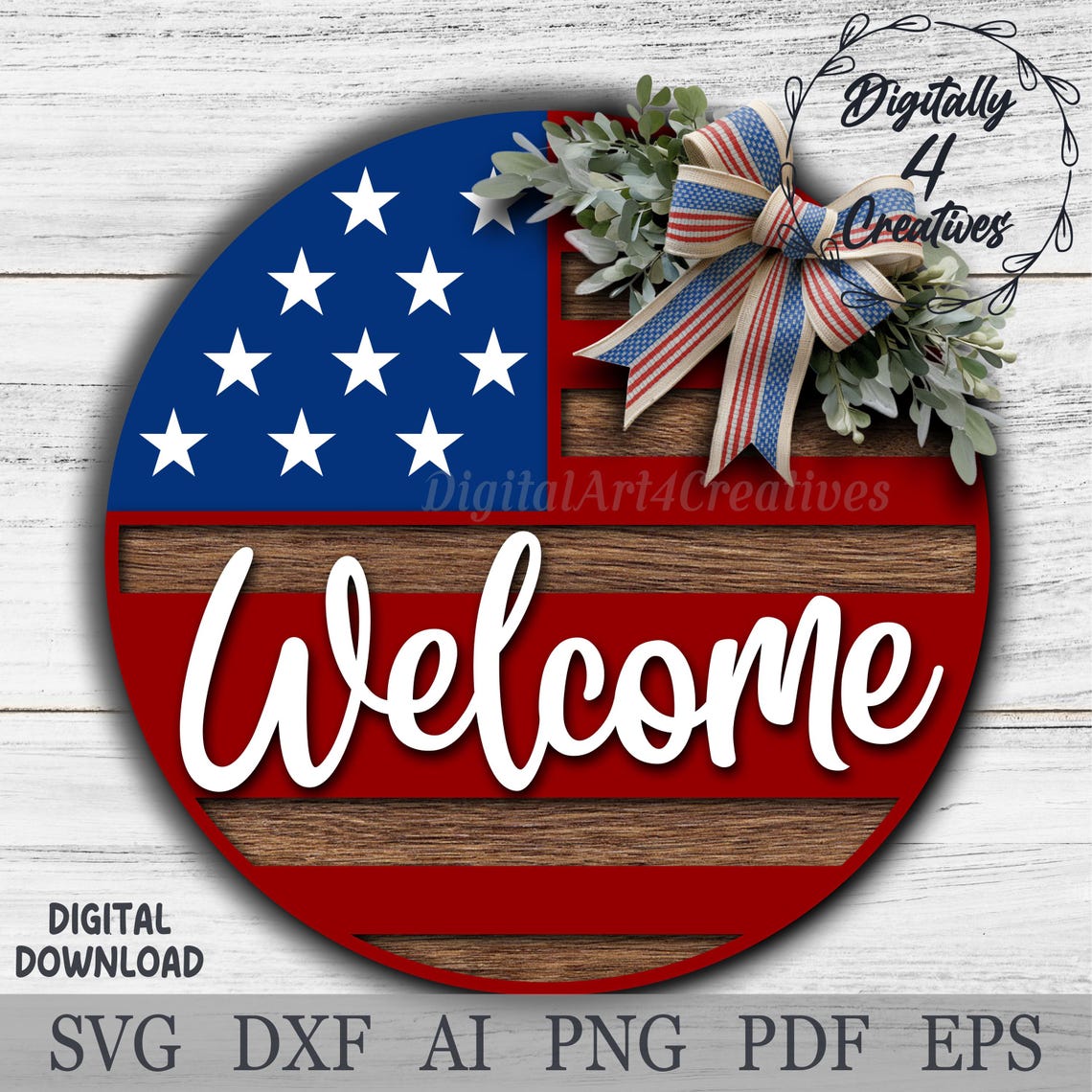 Patriotic Welcome Sign | Laser Cut File | SVG DXF Template | Farmhouse ...