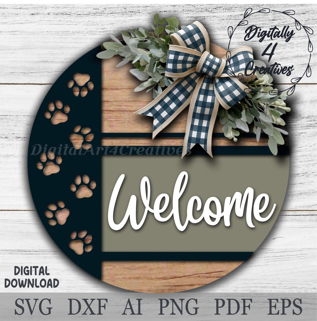 Welcome Sign With Pet Cat or Dog Paw Print | Laser Cut File SVG DXF ...