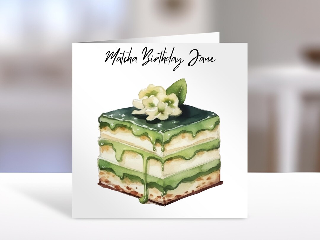 Personalised Birthday Card, Matcha Cake | Greeting Cards | Birthday ...
