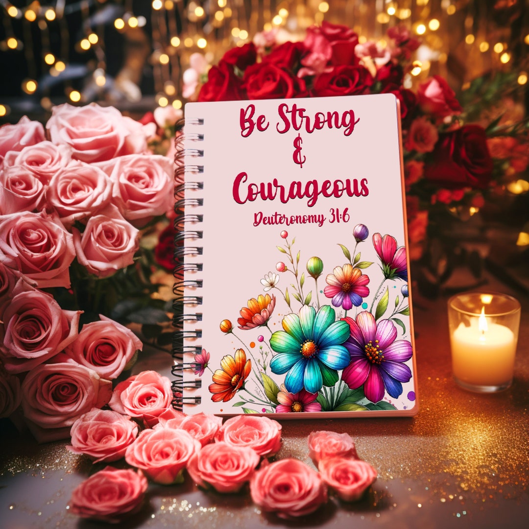 Christian Notebook Deuteronomy 31:6 Bible Verse Gift for Christians ...