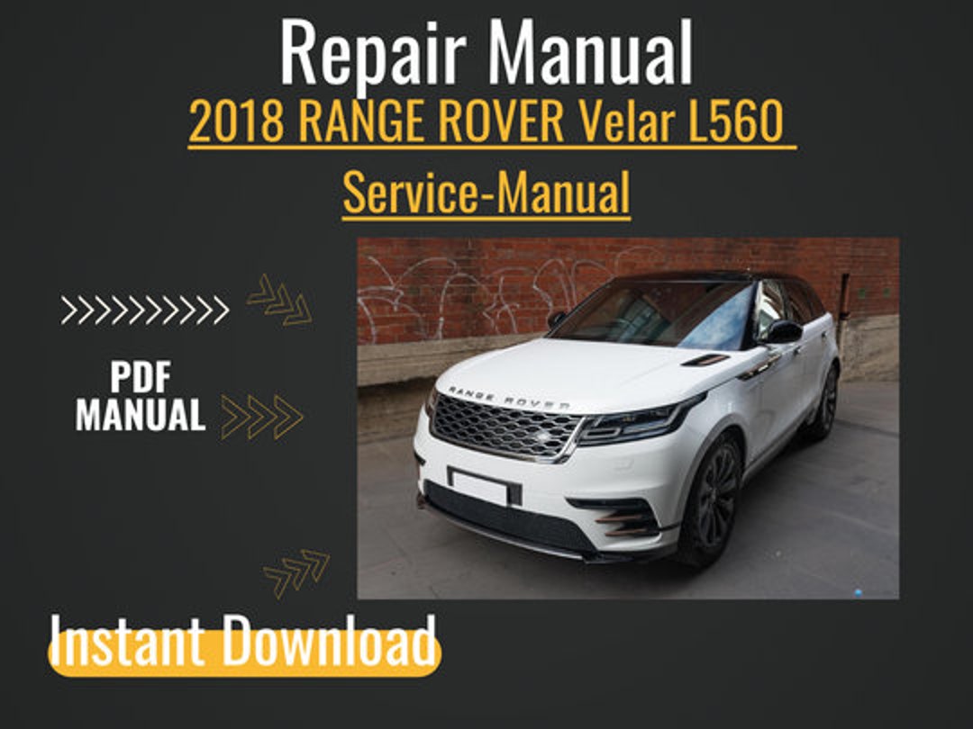 2018 RANGE ROVER Velar L560 Service Manual Service Manual Workshop ...