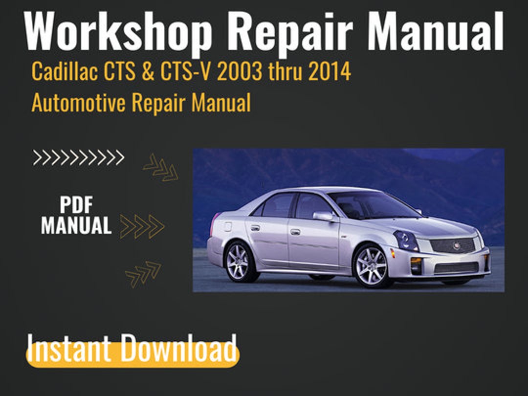 Unlock The Secrets Of Your 2003 Cadillac Cts Score The Factory Service Manual Pdf Nowfeed