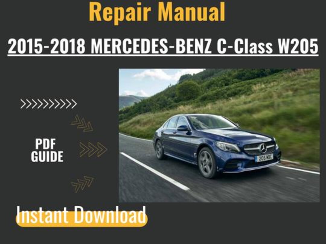 2015-2018 MERCEDES BENZ C-class W205 Service Manual, Car Service Manual ...