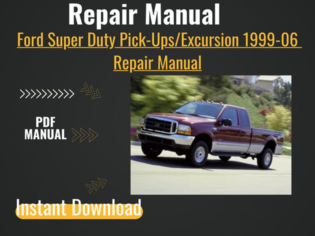Ford Super Duty Pick-ups/excursion 1999-06 Repair Manual,automotive ...