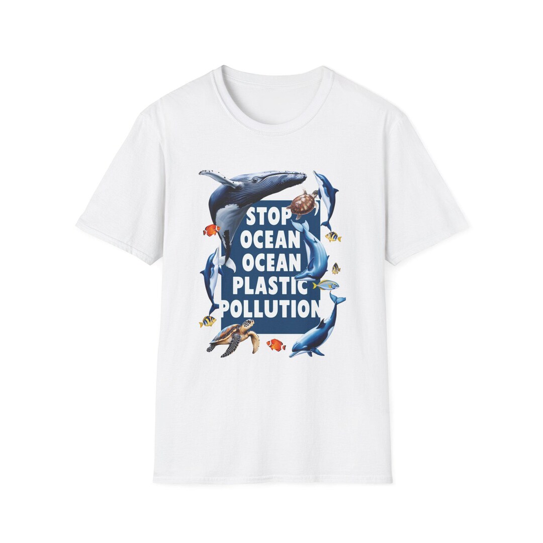 Stop Ocean Plastic Pollution Unisex Softstyle T-shirt With Sea Animals ...