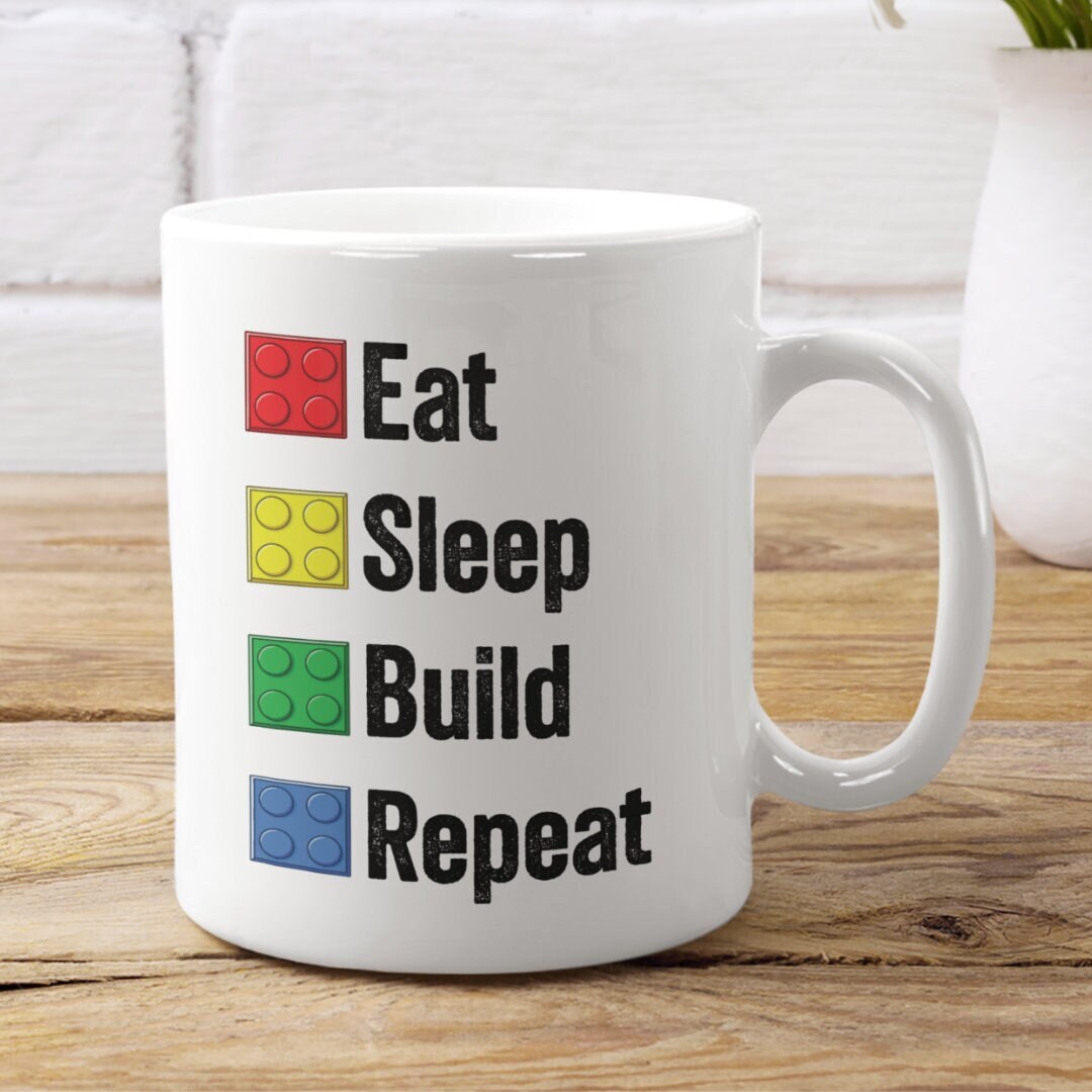 Eat Sleep Build Repeat Coffee Mug, Classic Toy Bricks, Master Builder ...