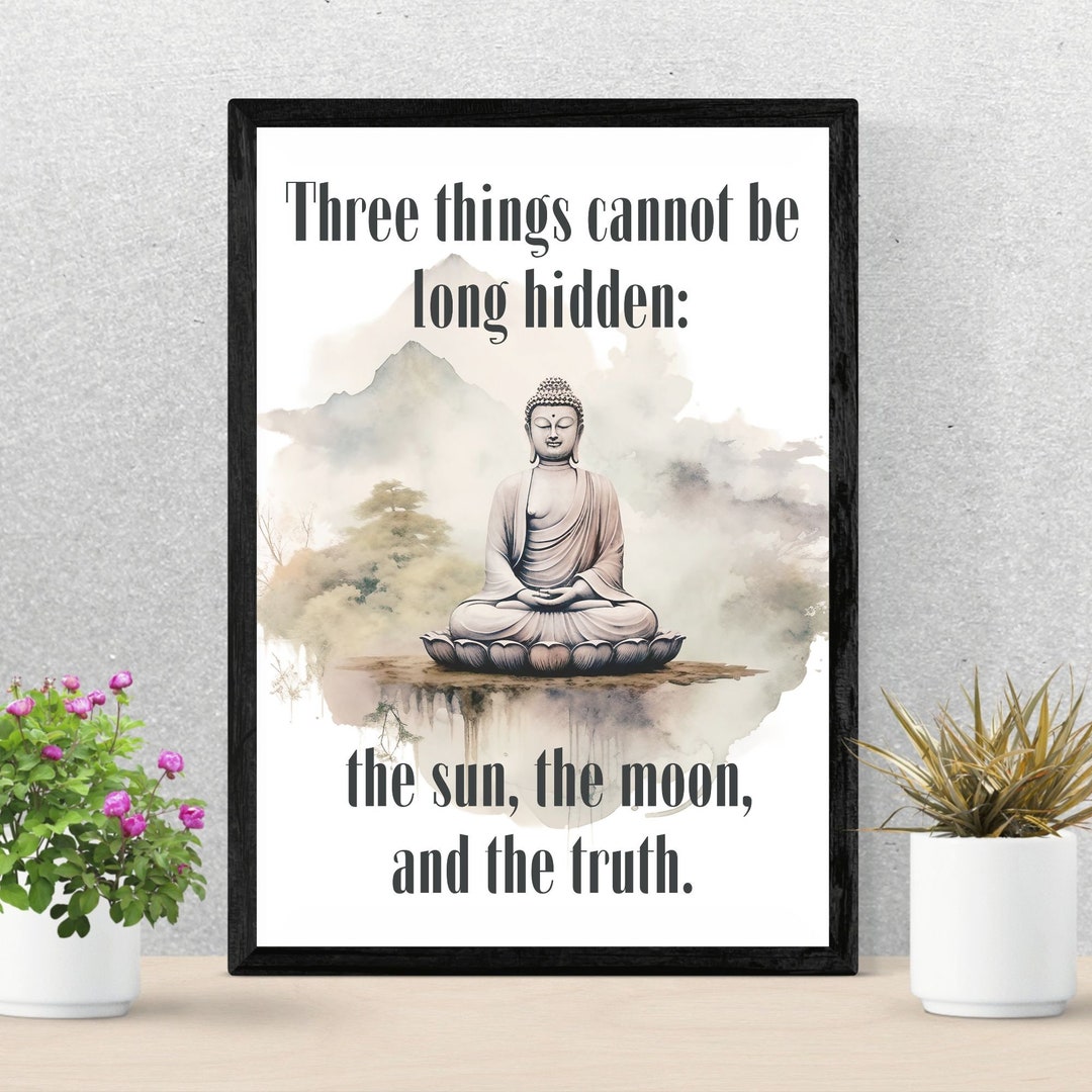 Buddha Wall Decal Quotes. Buddha Quotes Printable. Three Things Can Not ...