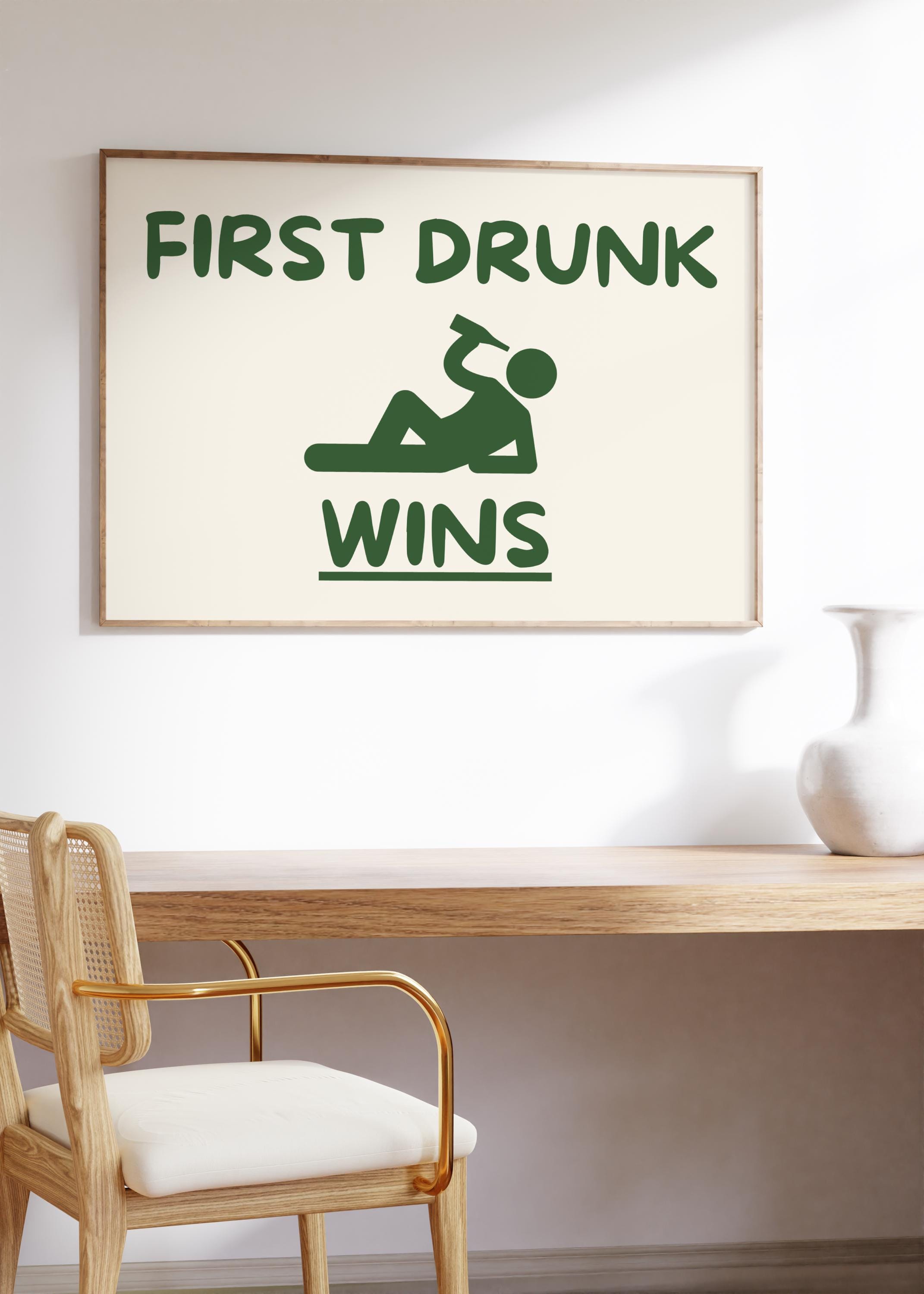 First Drunk Wins Poster - Cocktail Poster, Girly Bar, Drinking Alcohol ...