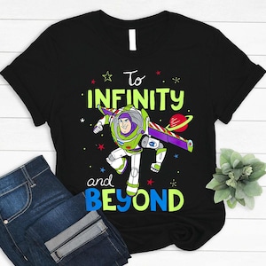 Disney Buzz to Infinity and Beyond Shirt, Toy Story Buzz Lightyear T ...