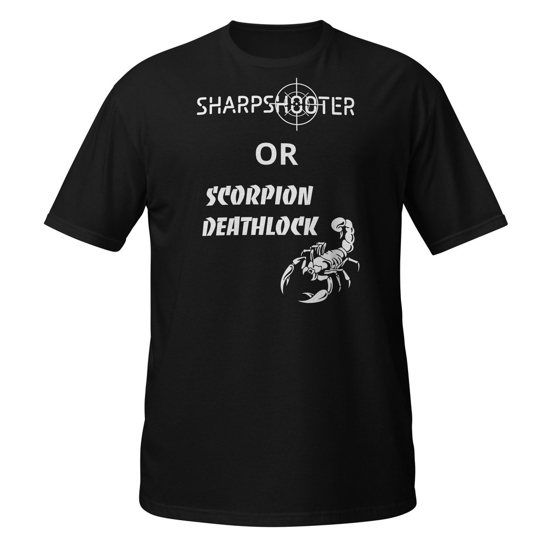 Sharpshooter or Scorpion Deathlock Short-sleeve Unisex T-shirt - Etsy