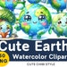 Cute Earth Clipart Watercolor Chibi Cute, Adorable Earth With Save the ...