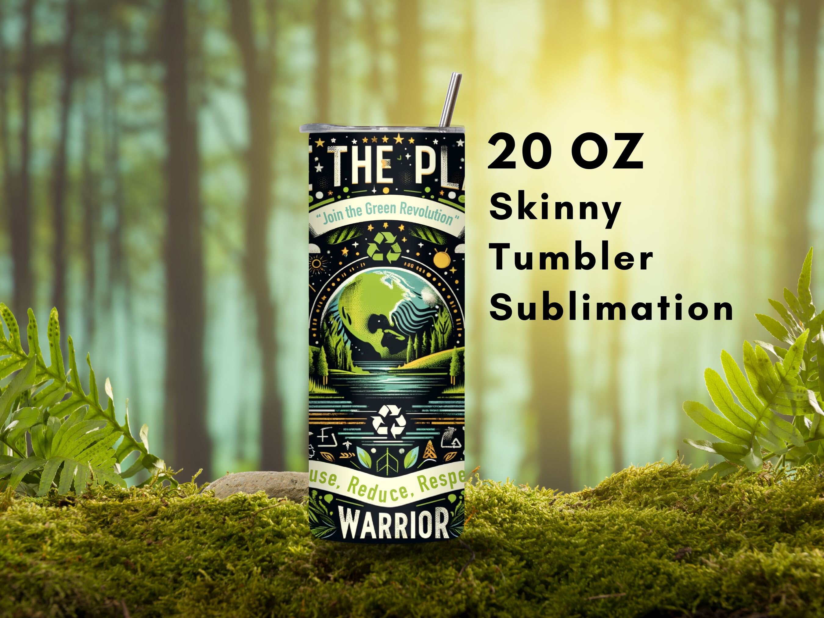 Eco-warrior 20oz Skinny Tumbler Design - Earth Day Sublimation Template ...
