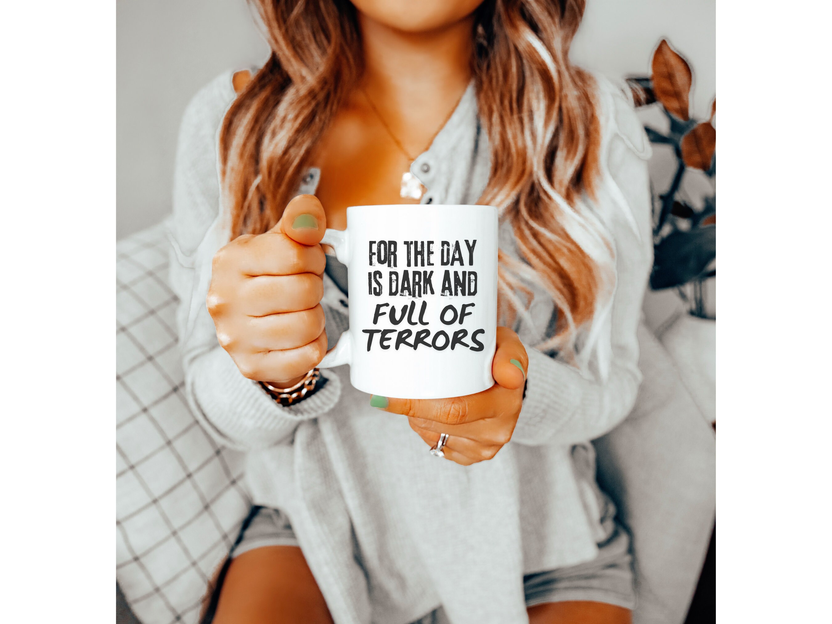For the Day is Dark and Full of Terrors 15oz Coffee Mug, Funny Coffee ...
