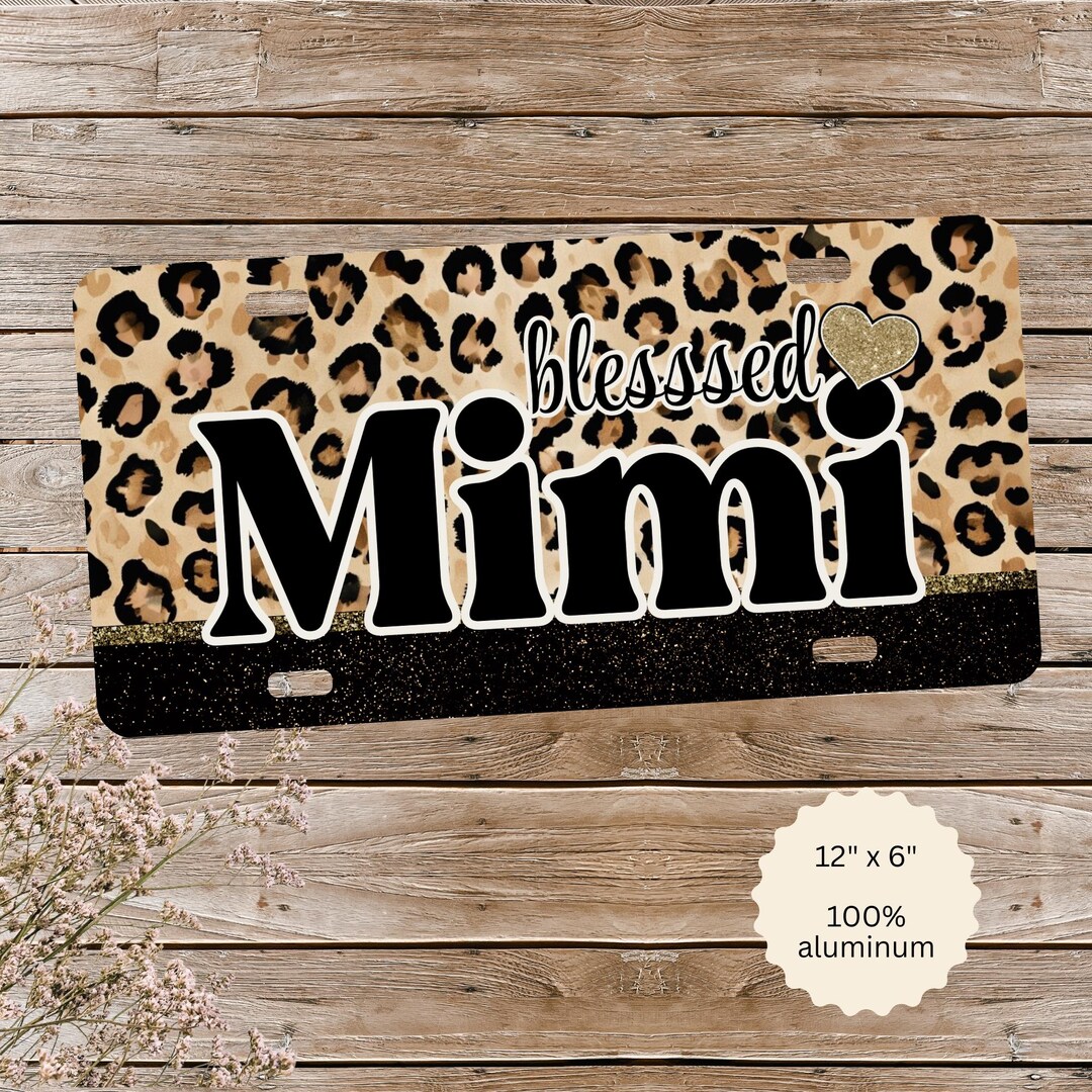 Blessed Mimi Leopard Print Car Tag, Mimi License Plate Gift - Etsy