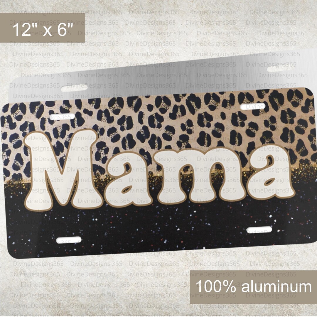 Custom Mama License Plate, Personalized Leopard Print Car Tag for Mama ...