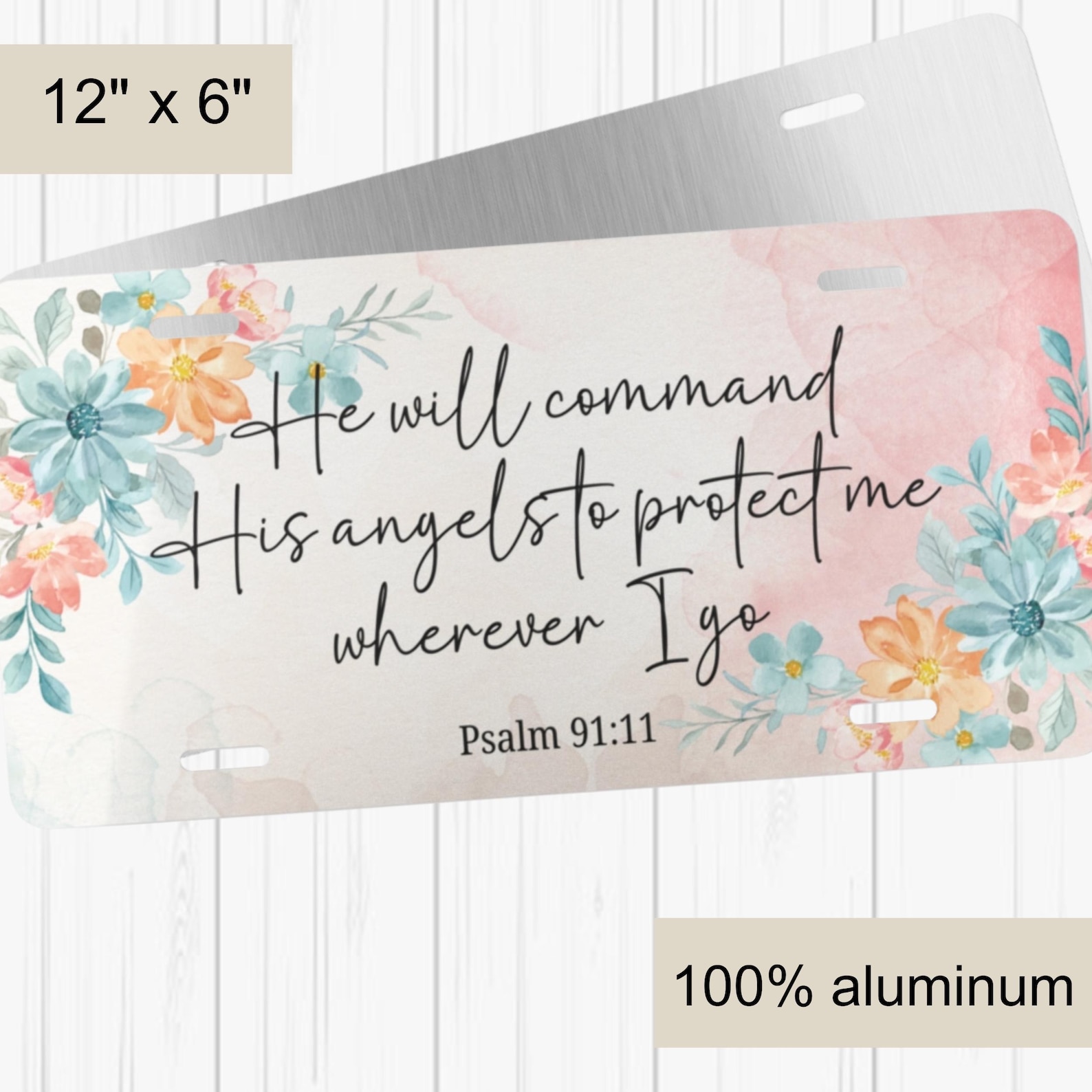 Christian Car Tag, Bible Verse Front License Vanity Plate, Psalm 91:11 ...