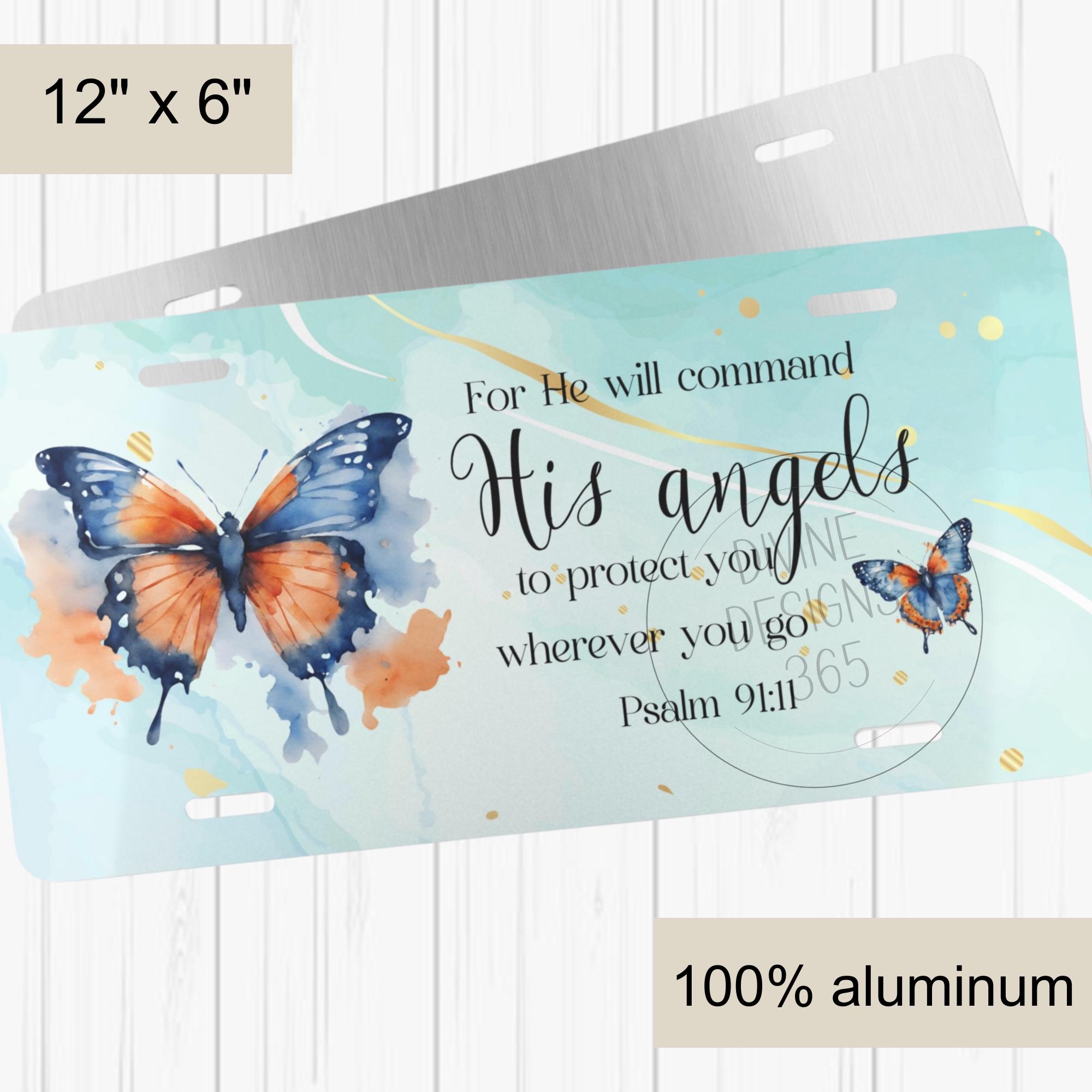 Christian Car Front License Plate, Christian Car Tag, Psalm 91:11 ...