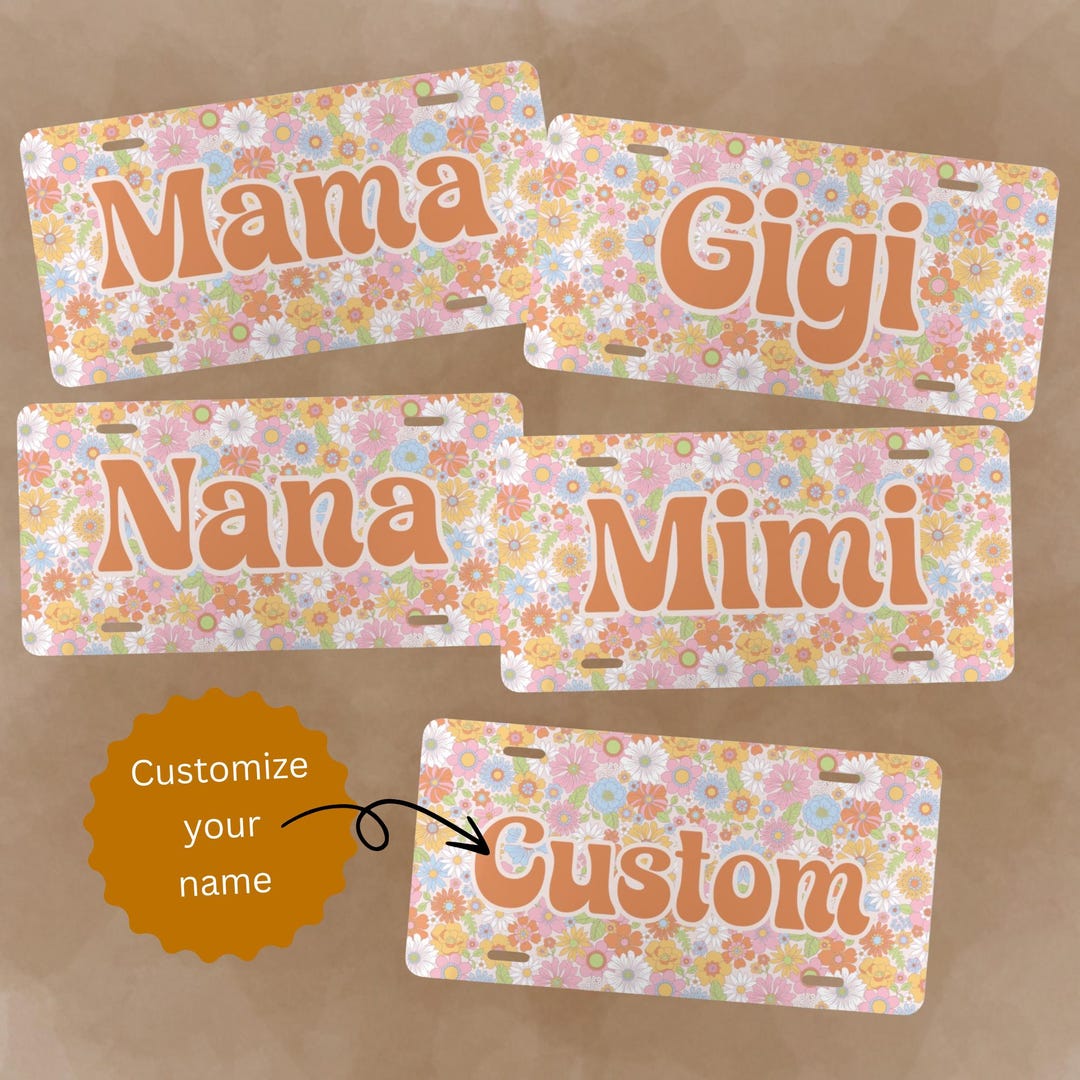 Custom Retro Floral Car Tag Mimi, Mama, Gigi, Nana, Personalized Front ...