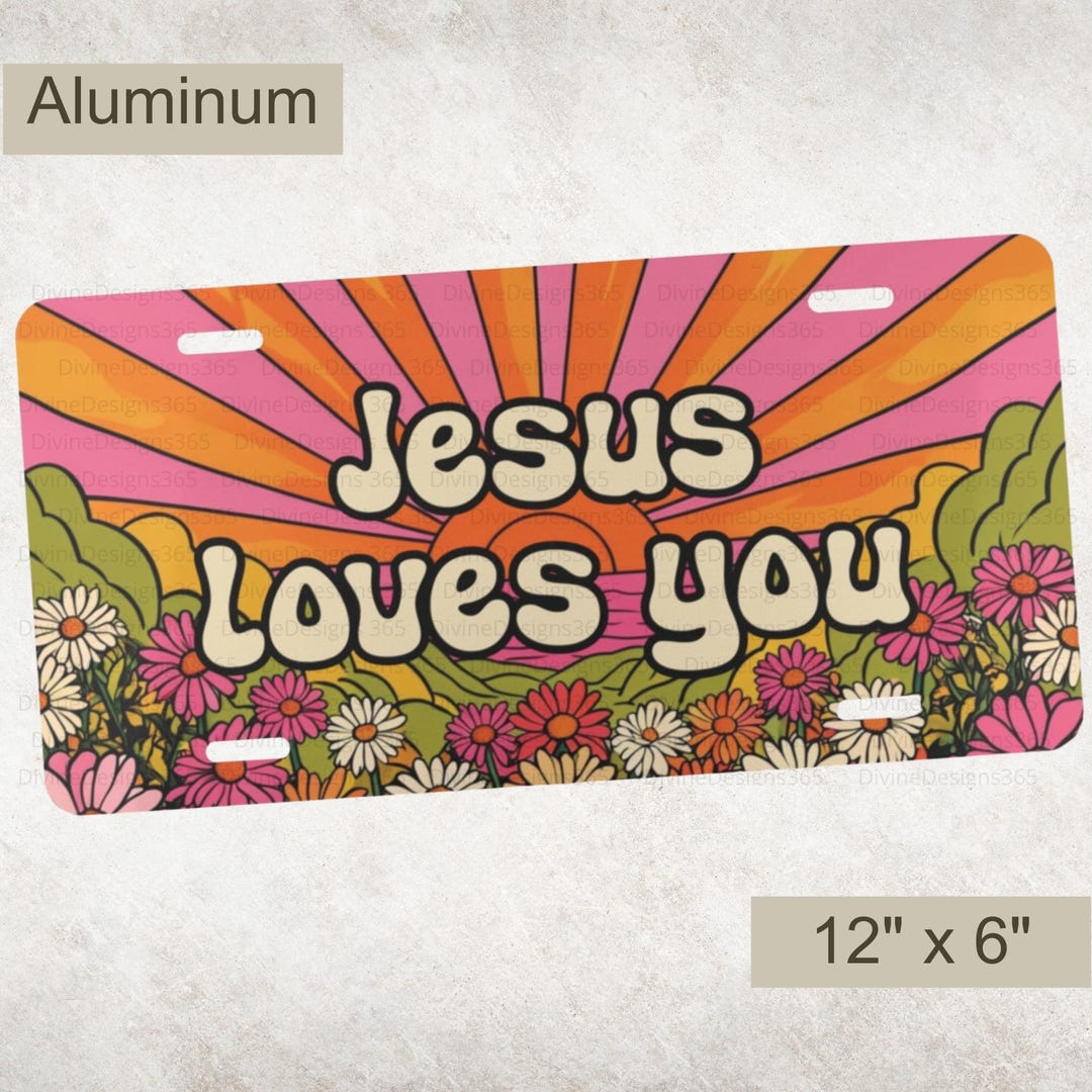 Jesus Loves You Christian License Plate, Retro Floral Sunset Christian ...