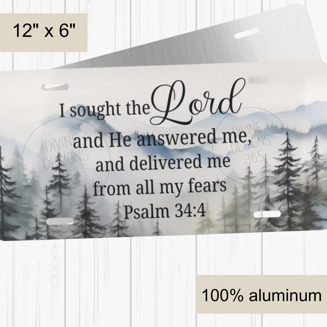 Christian Front License Plate, Bible Verse Car Tag, Psalm 34:4 ...