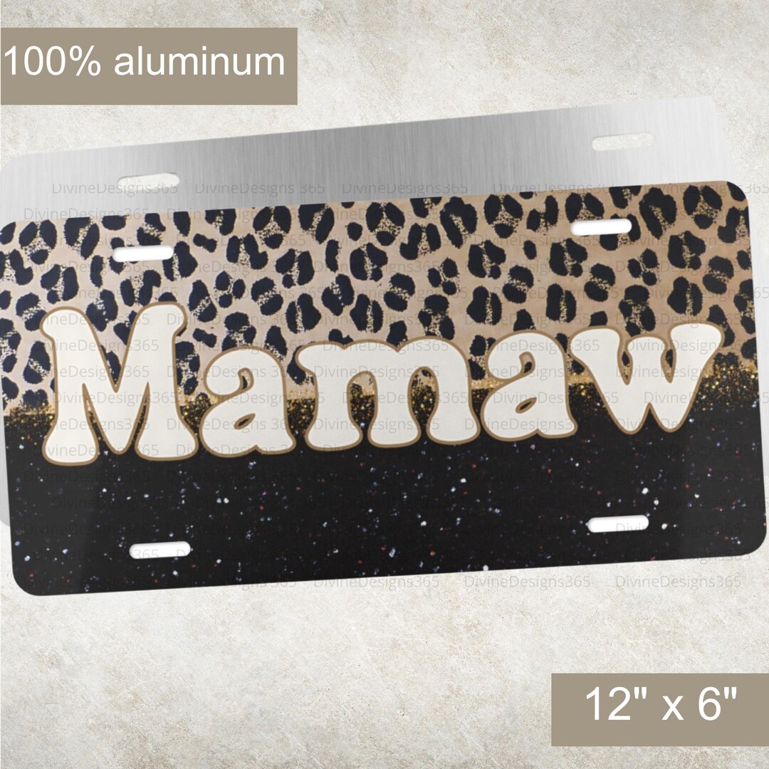 Custom Mamaw License Plate, Personalized Leopard Print Car Tag for Mama ...