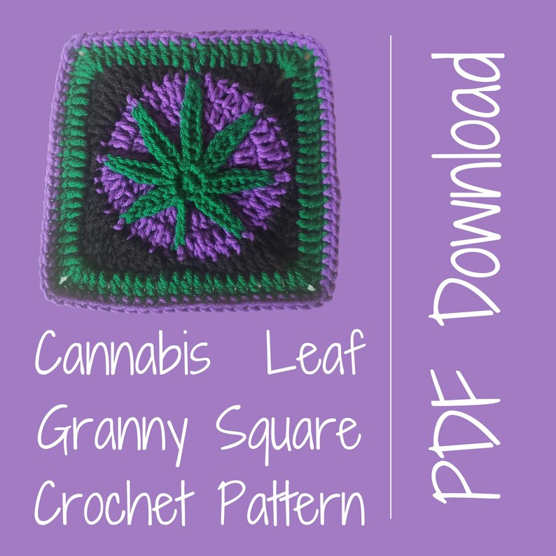 Cannabis Leaf Granny Square Crochet Pattern – Weed Motif (PDF Pattern ...
