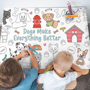 Gigantic Dogs Make Everything Better Page or Coloring Paper Table Cover ...