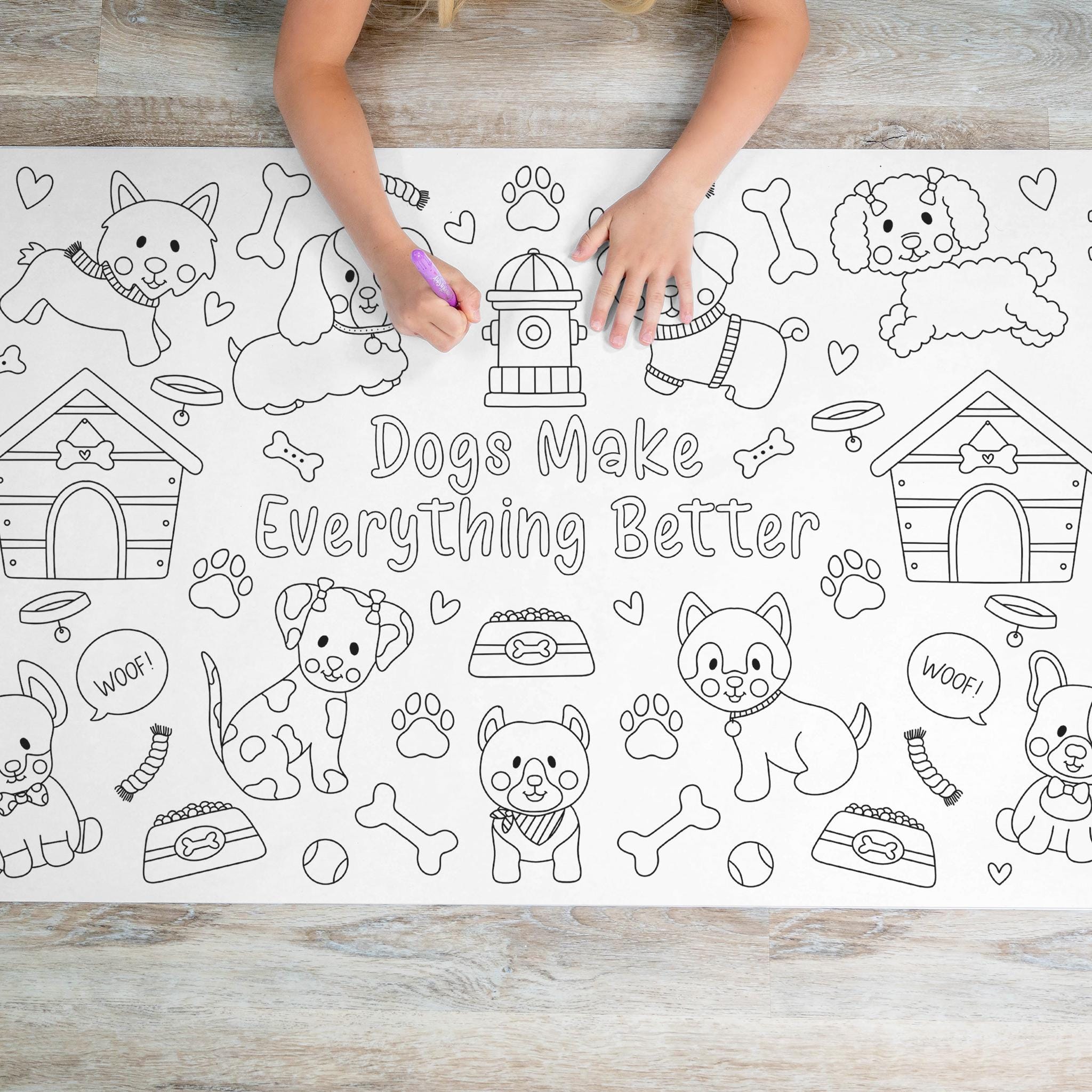 Gigantic Dogs Make Everything Better Page or Coloring Paper Table Cover ...