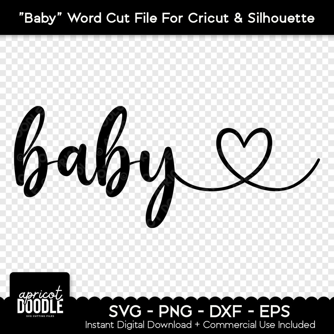 Baby SVG Cut File, Word Vector Clipart, Baby Text, Silhouette, Cute ...