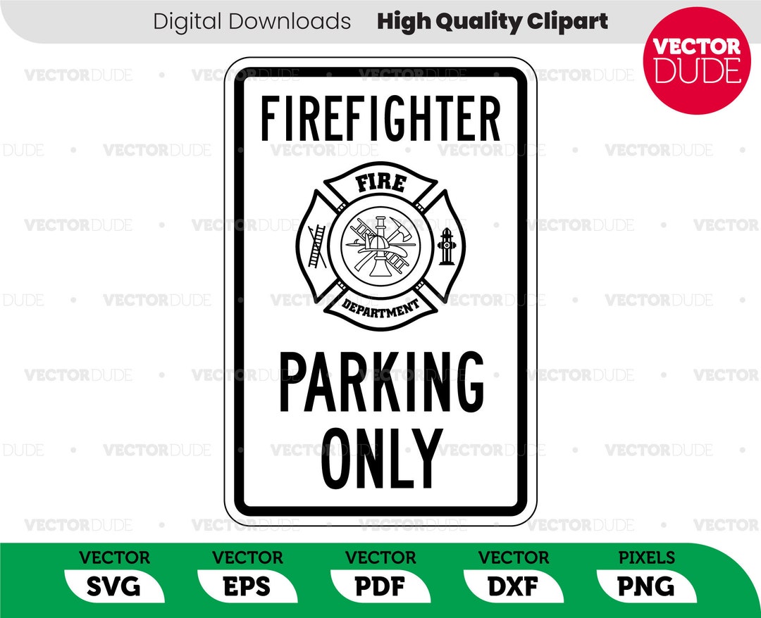 Firefighter Parking Only Sign - 12x18 - High Quality, Cricut Cut ...