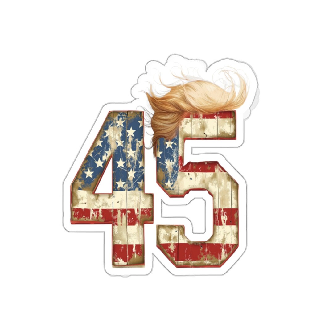 Trump American Flag 45 With Epic Hair Die-cut Stickers - Etsy