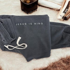 Jesus is King Sweatpants Christian Comfort Colors® 1469 Lightweight ...