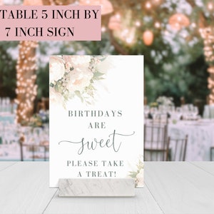 Dessert Table Sign, Birthdays Are Sweet Please Take A Treat Sign, Signs ...