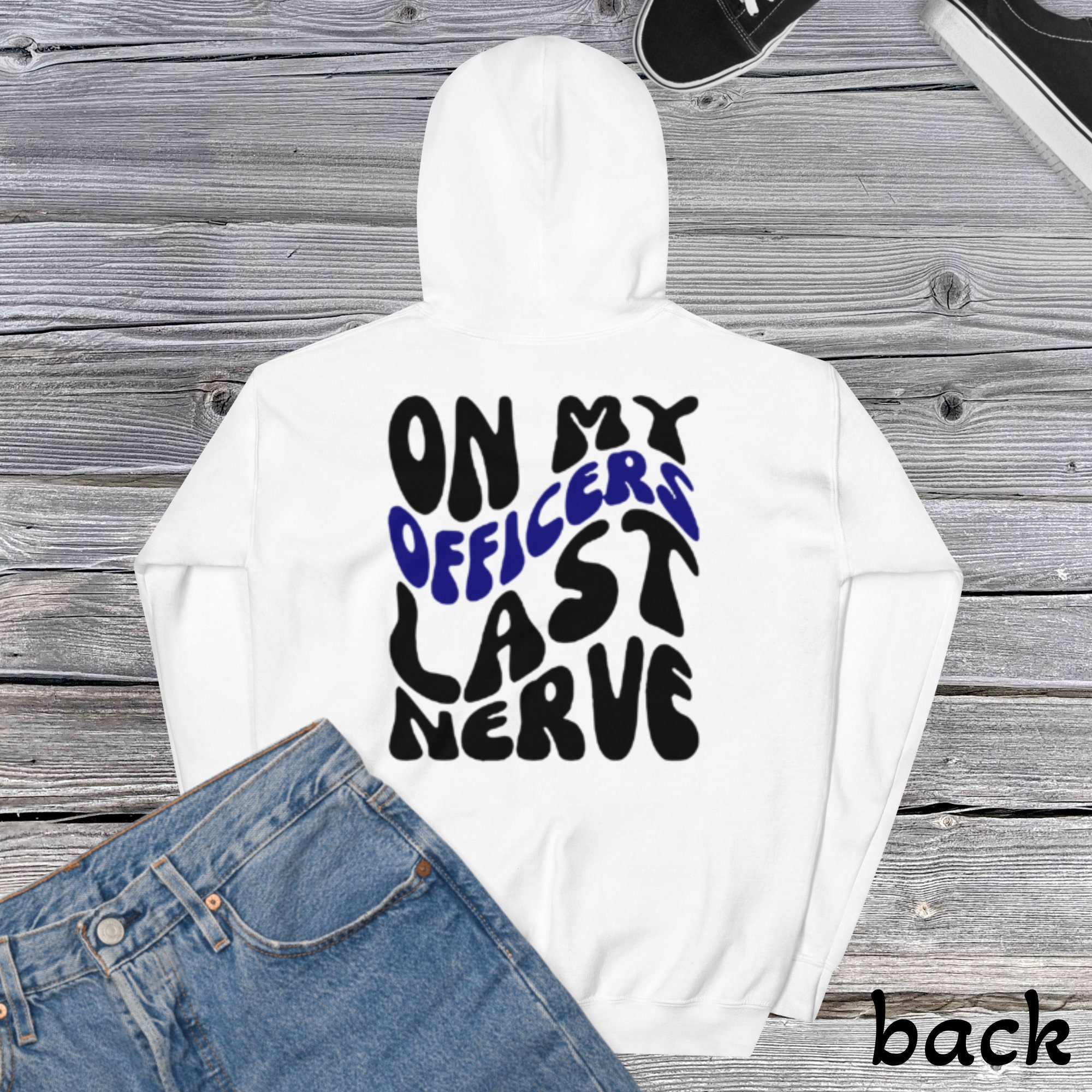 On My Officers Last Nerve, Front Back Print, Dispatcher, National ...