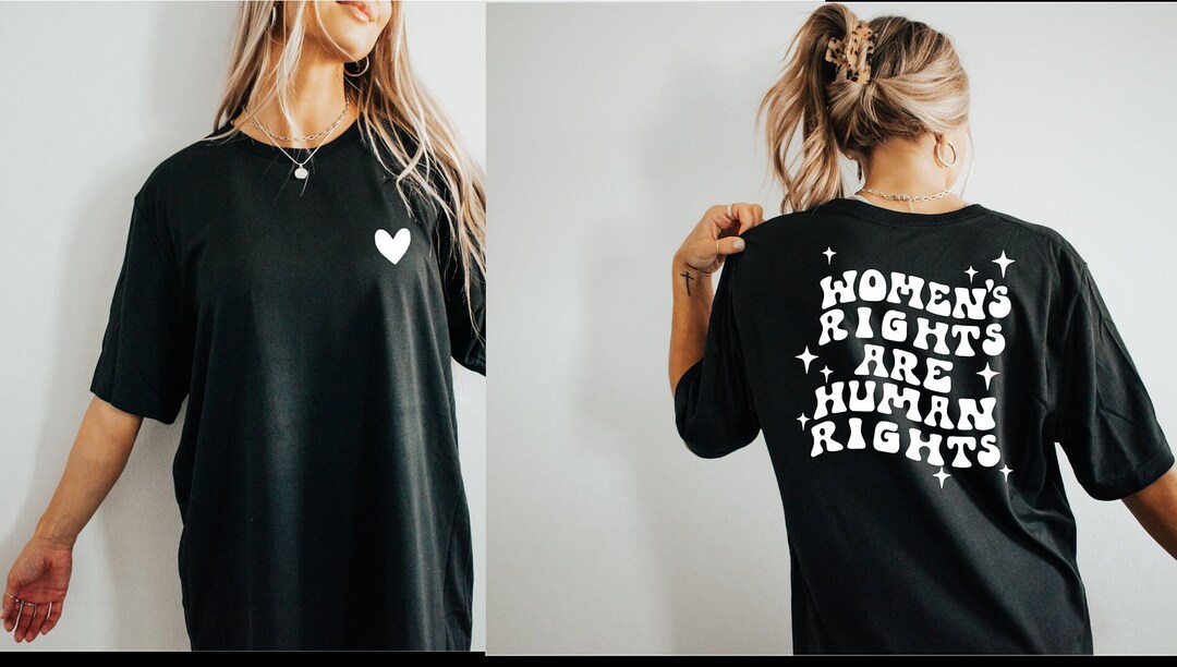 Women's Rights Are Human Rights Short Sleeve, Front and Back Print ...