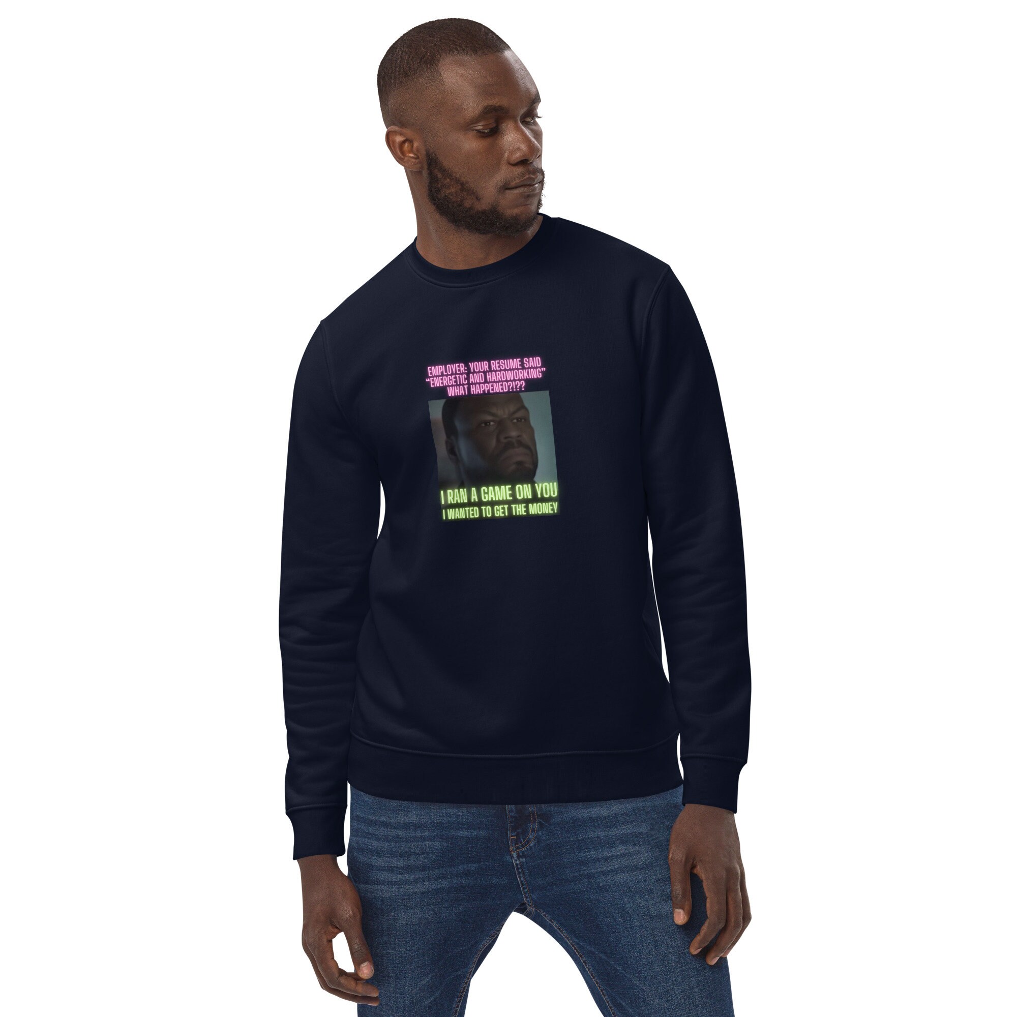 Energetic and Hardworking Meme Eco Sweatshirt - Etsy