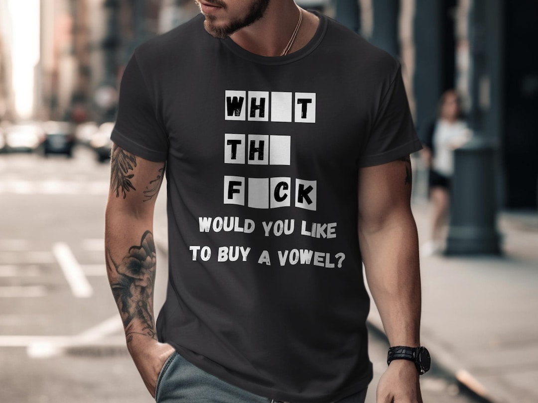 Funny "buy a Vowel" T-shirt: Humorous Meme Graphic Tee - Etsy